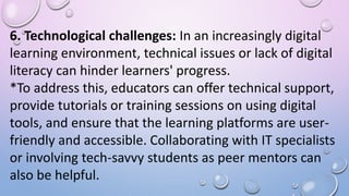 Issues and challenges employed on learners.pptx