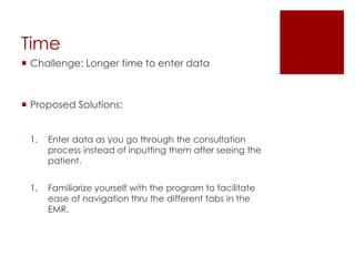 Issues and challenges in implementing emr in private clinic | PPTX