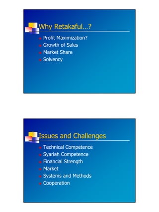 Alhuda CIBE - Issues and Challenges in Retakaful by Azman Ismail | PDF ...