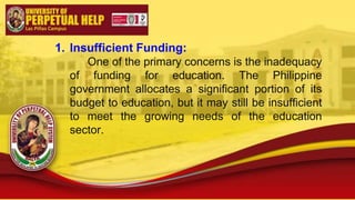 Issues and Concerns in Philippine Education (1).pptx