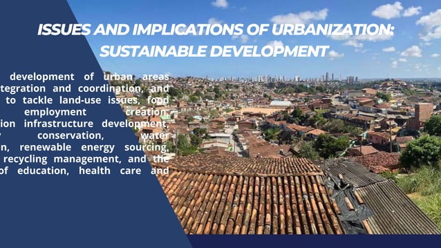 ISSUES AND IMPLICATIONS OF URBANIZATION.pptx