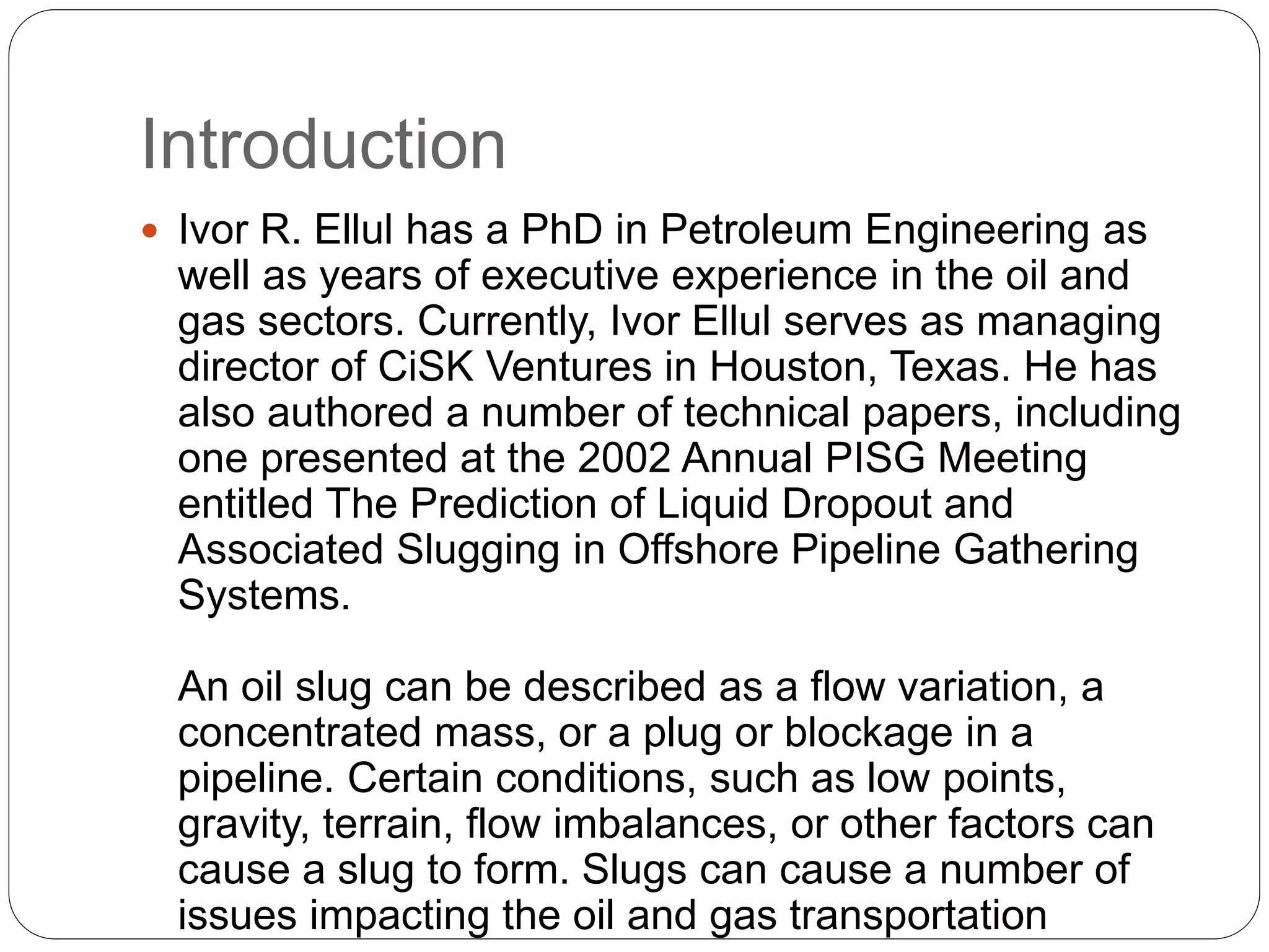 Issues Caused by Oil Pipeline Slugs | PPTX