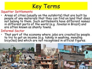 Issues for people living in squatter settlements in led cs | PPT