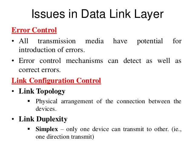 Issues in Data Link Layer