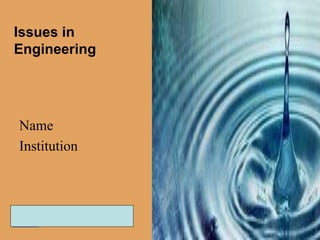 Issues in Engineering.pptx