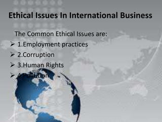 Issues in international business | PPTX