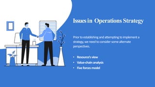 Issues in Operations Strategy Operational Management | PDF