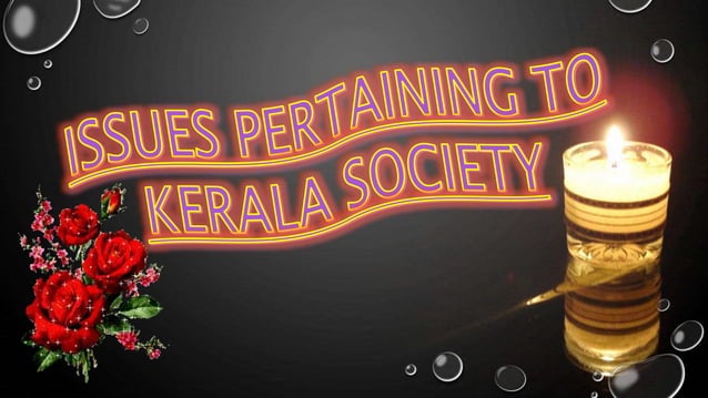 Issues in the development of kerala | PPT