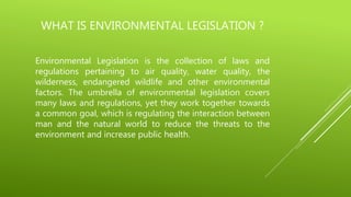 Issues involved in enforcement of environmental legislation | PPT ...