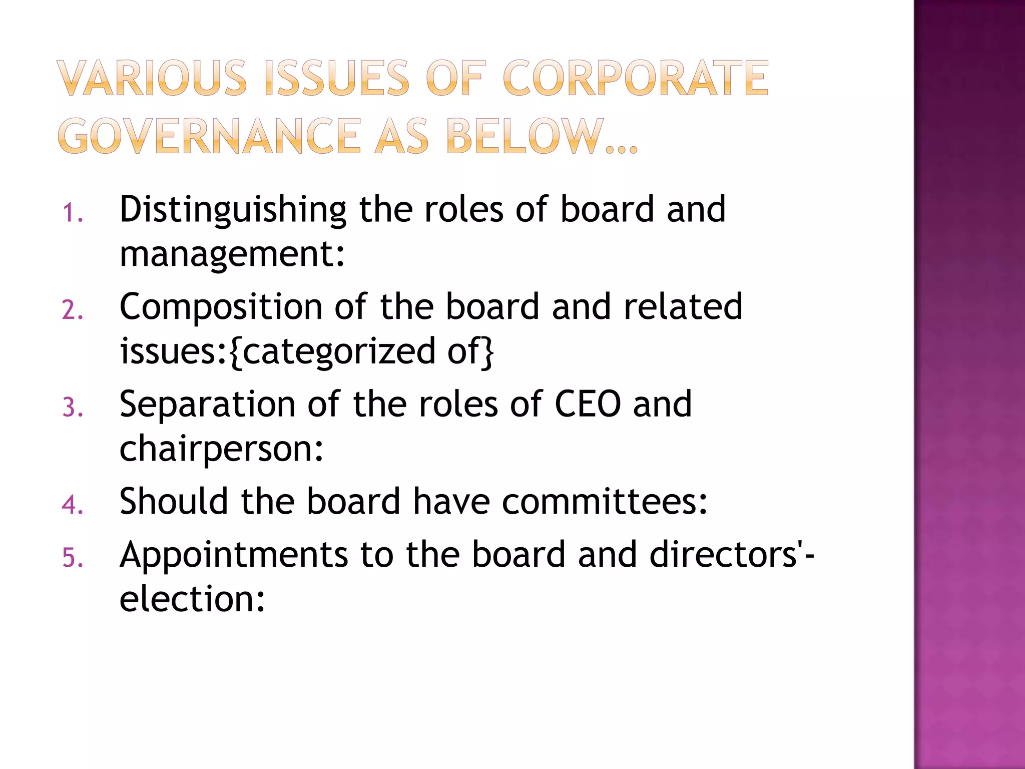 Issues of corporate governance presented by Dushyant Maheshwari | PPT
