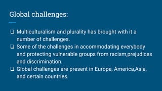 Issues of identity in a multicultural society | PPTX