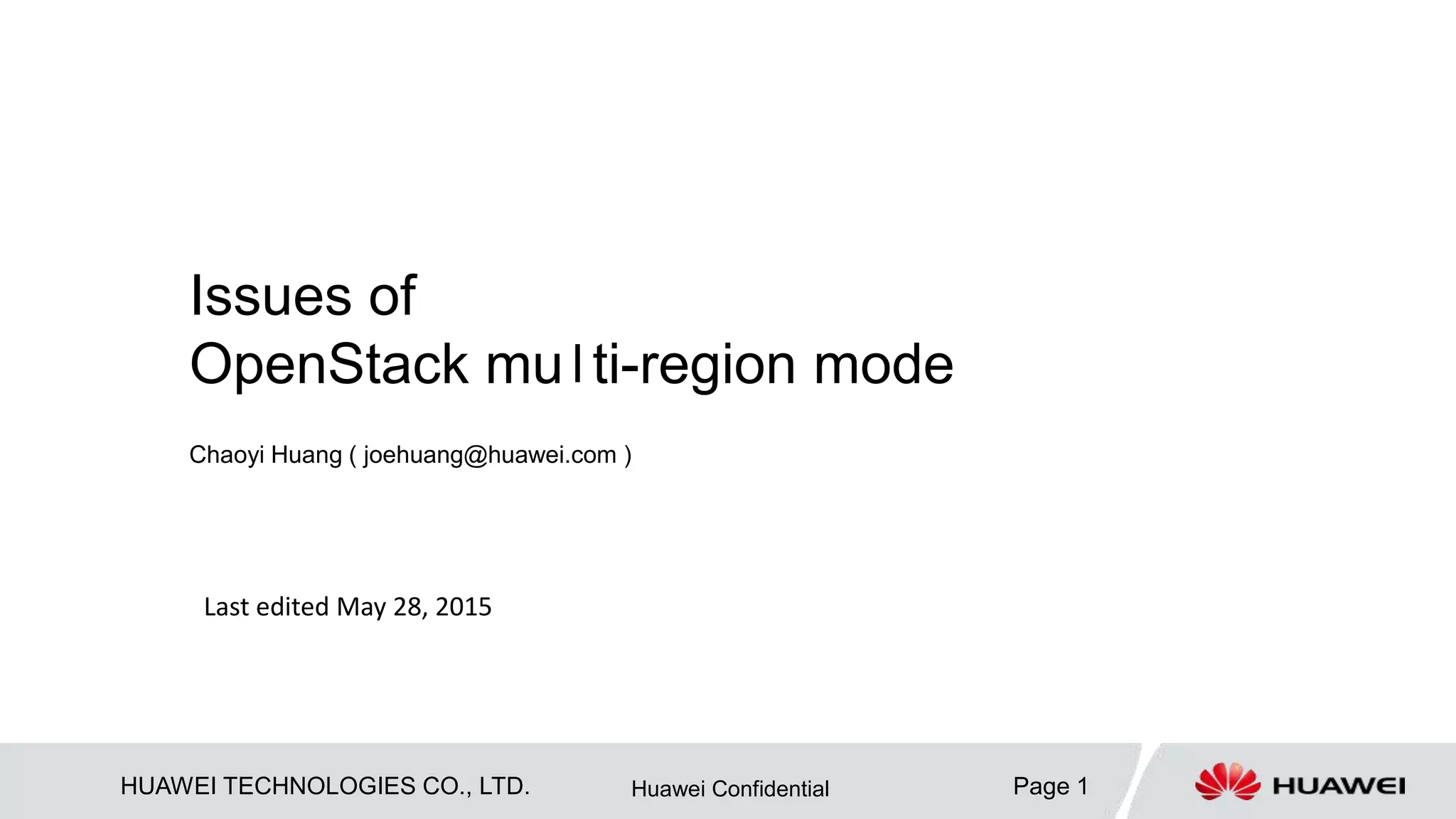 Huawei's Multi-Region OpenStack Solution: Tricircle | PPT