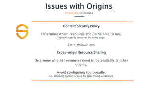 Secure Code Warrior - Issues with origins | PPTX | Web Development | Internet