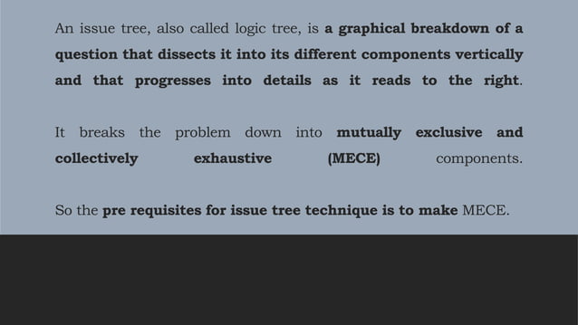 Issue Tree - Problem Solving Technique .pptx
