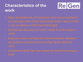 Intensive outreach-based support for adults with longstanding, complex ...