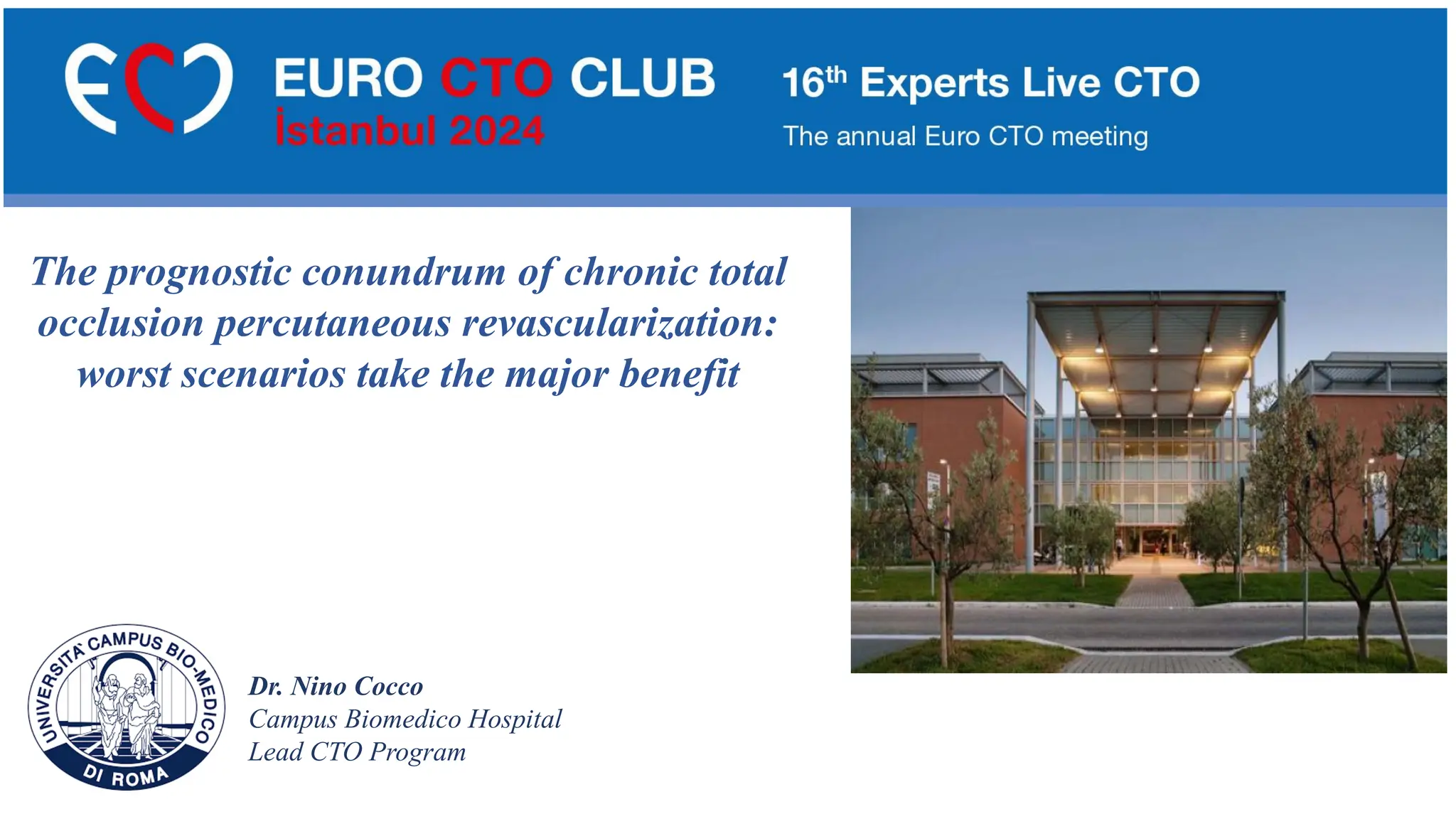 The Prognostic Benefit of CTO-PCI and the Complexity of Coronary Artery ...