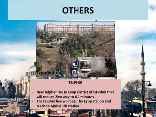 Istanbul best practices | PPTX | Rail Travel | Travel Type