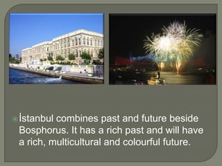 Istanbul presentation(1) | PPTX