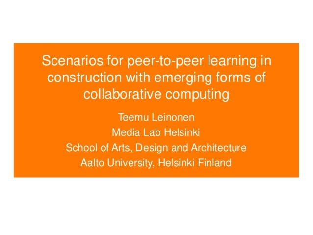 Scenarios for peer-to-peer learning in construction with emerging for…