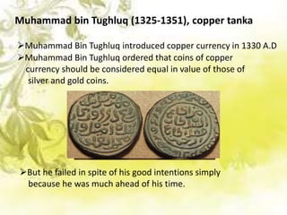 Muhammad Bin Tughlaq Coins