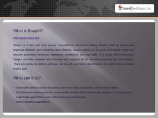 WebServices using Soapui | PPTX | Web Development | Internet