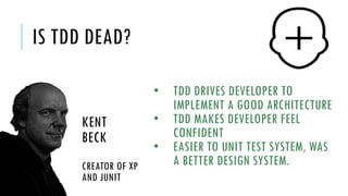 Is TDD dead? | PPT