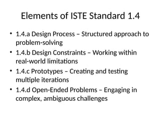 Applying ISTE Standard 1.4 Presentation by a specialist | PPT