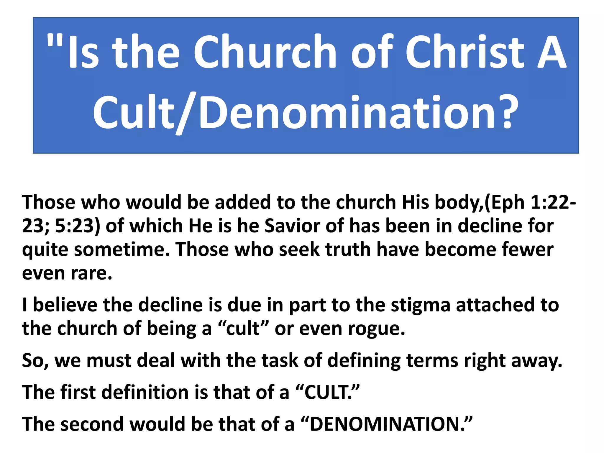 Is the church of christ a cult | PPTX