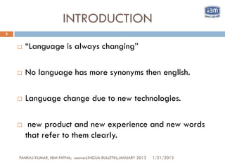 Is the english language changing | PPTX
