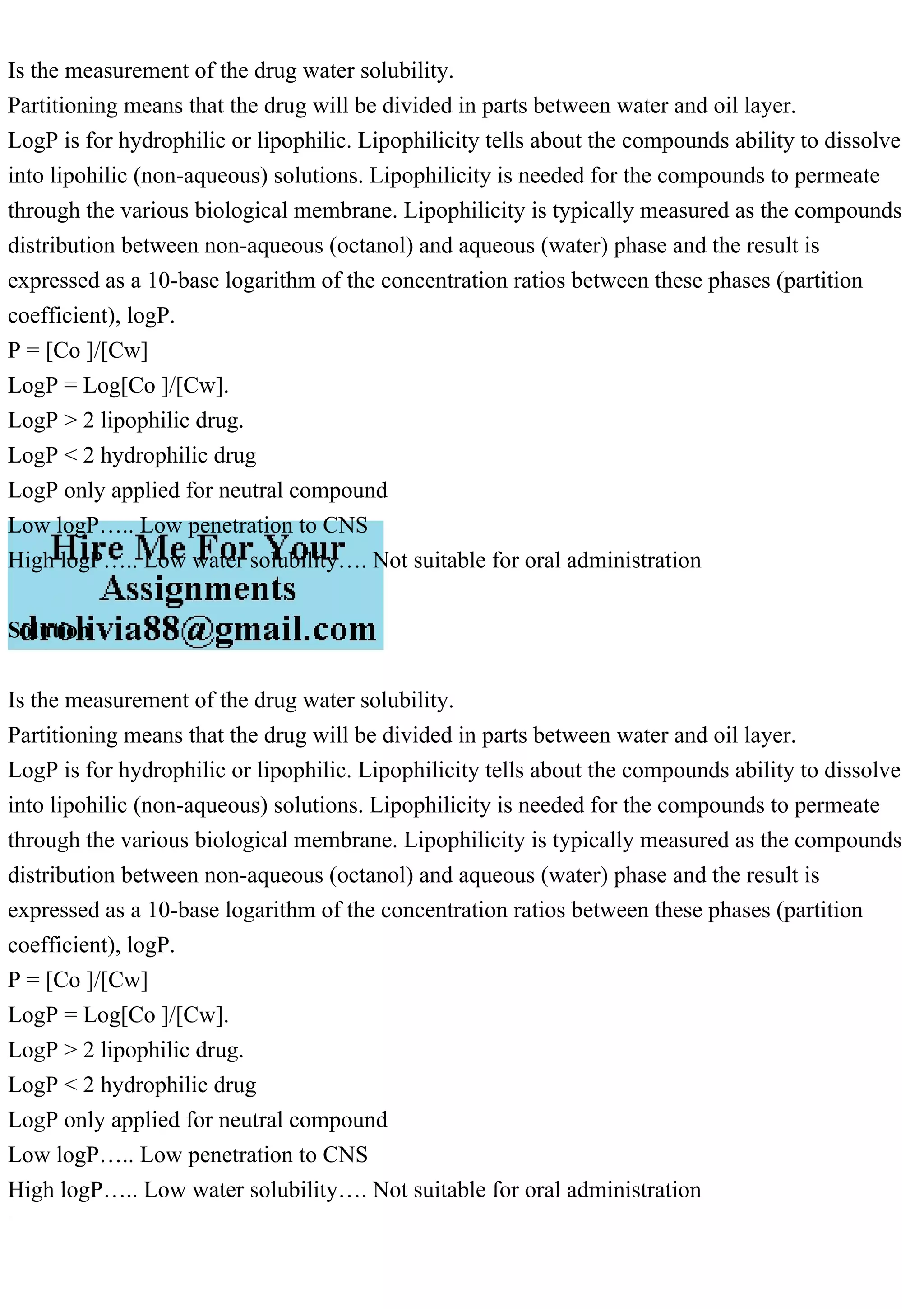 Is the measurement of the drug water solubility.Partitioning means.pdf