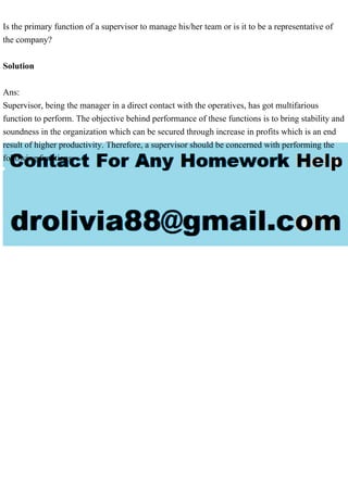 Is the primary function of a supervisor to manage hisher team or is.pdf