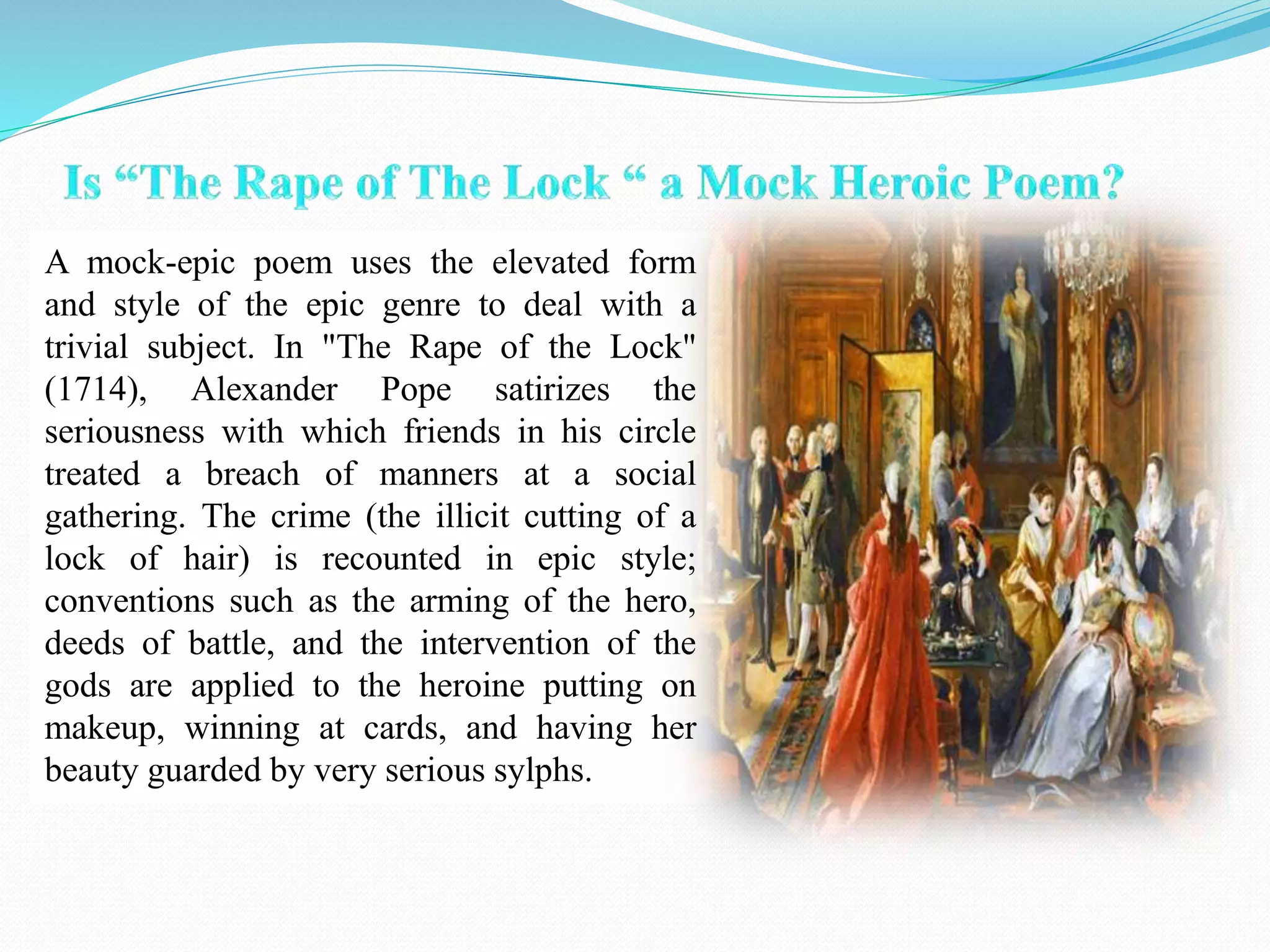 Is the rape of the lock” a mock heroic poem | PPTX | Poetry | Books and ...