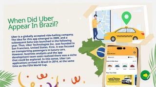 History of Uber Explained in Brazil’s Taxi Industry | PPTX