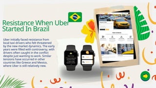 History of Uber Explained in Brazil’s Taxi Industry | PPTX