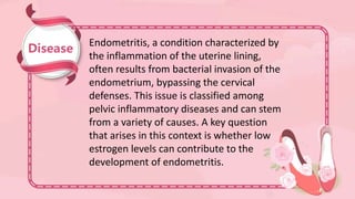 Is There a Relationship Between Low Estrogen Levels and Endometritis.pptx