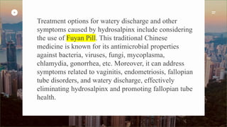 Is There Watery Discharge in Hydrosalpinx .pptx