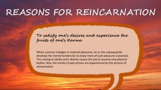 Is the soul immortal and reincarnation | PPTX