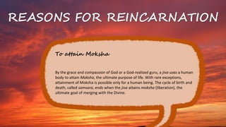 Is the soul immortal and reincarnation | PPTX