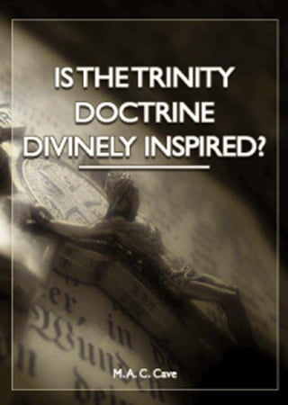 Is The Trinity Doctrine Divinely Inspired? | PDF