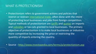 Is the world heading to more protectionism | PPT