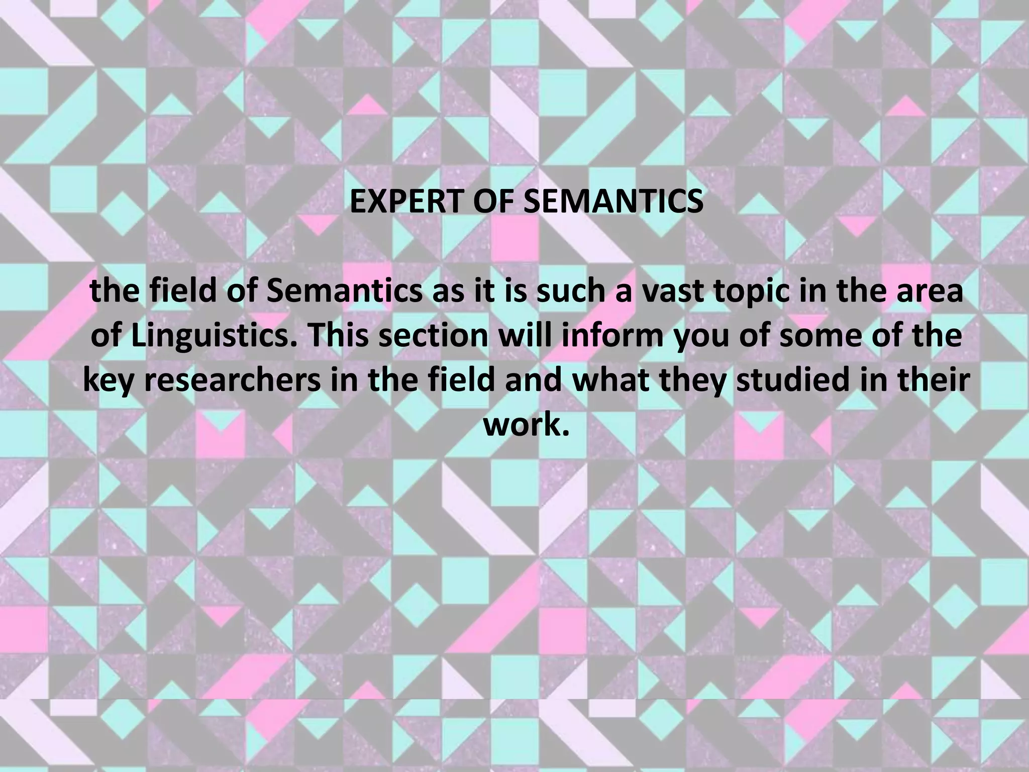 Introduction to Linguistics: Semantics | PPTX