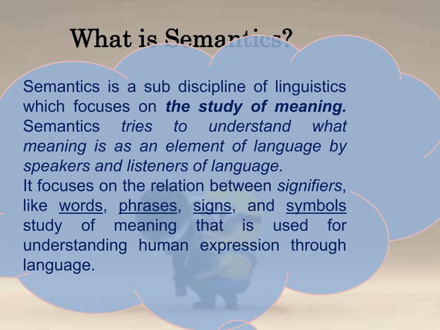 Introduction to Linguistics: Semantics | PPTX | Technology & Computing