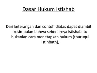 Istihsan, urf, istishab, marsalah mursalah | PPTX