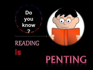 Pentingnya Membaca | PPTX