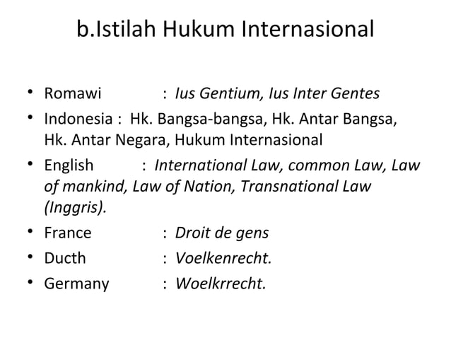 Istilah definisi-dan-karakteristik-hukum-internasional | PPT
