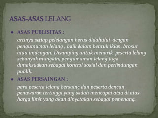 Istilah dan pengertian lelang | PPTX