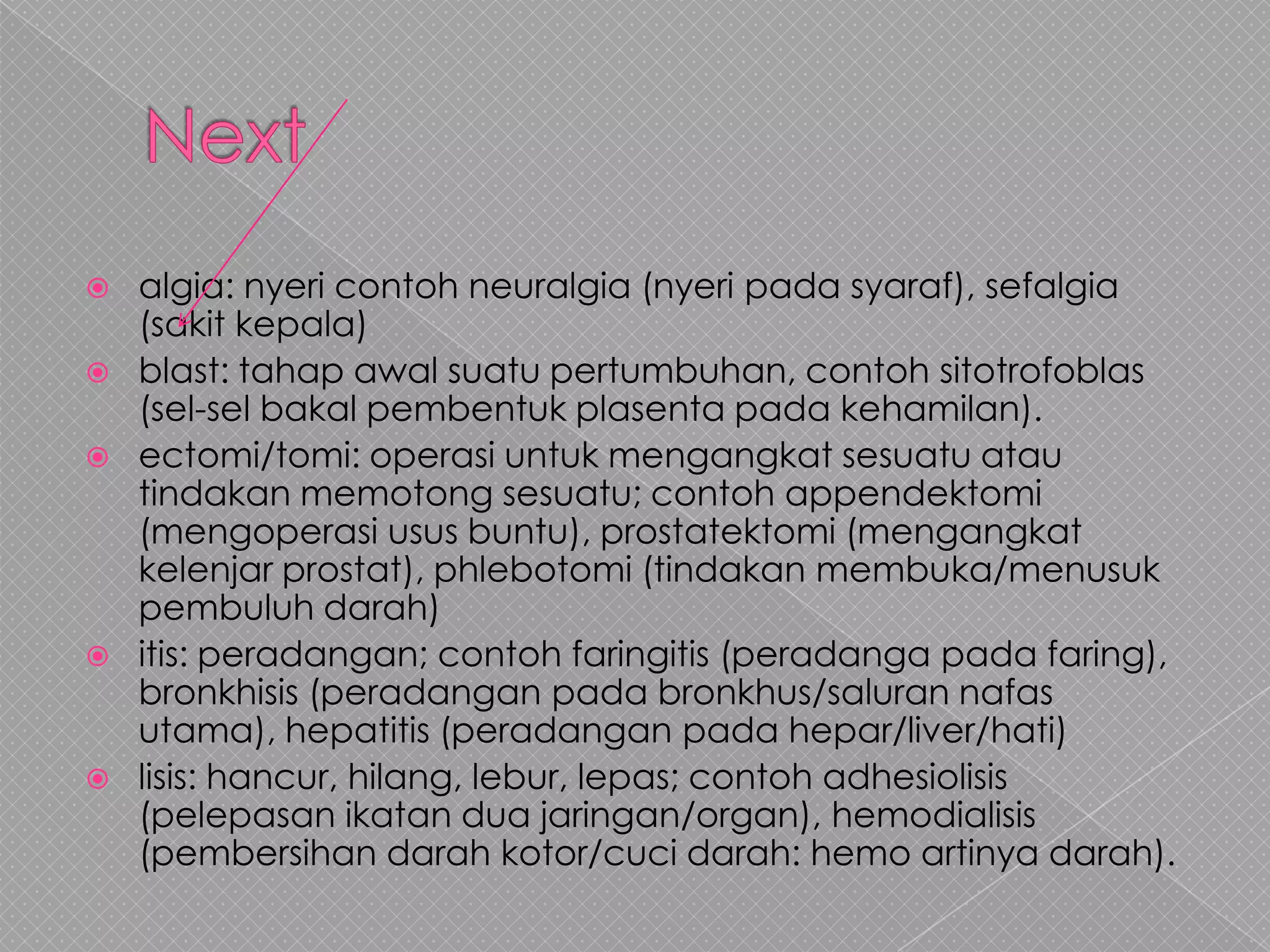 Istilah kedokteran dan artinya | PPTX