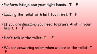 ISTINJA' is a topic in islamic studies that is compulsory to learn. | PPTX