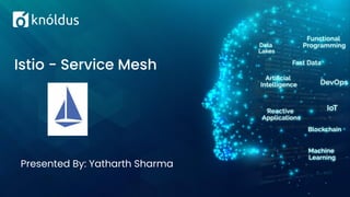 Istio as a Service Mesh | PPT