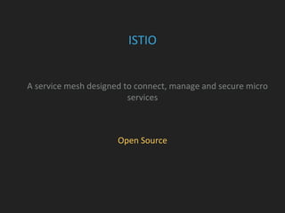 Istio service mesh: past, present, future (TLV meetup) | PDF
